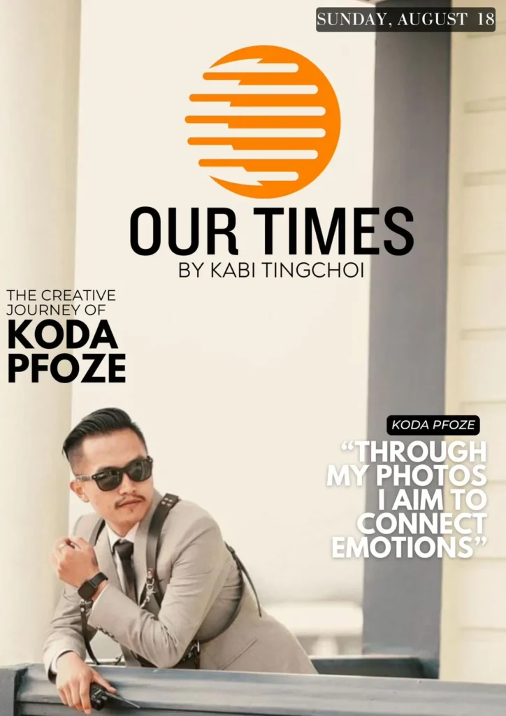 IN FOCUS: THE CREATIVE JOURNEY OF KODA PFOZE. – Our Times